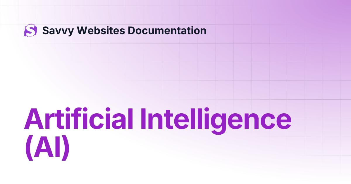 Artificial Intelligence Ai Savvy Websites Documentation